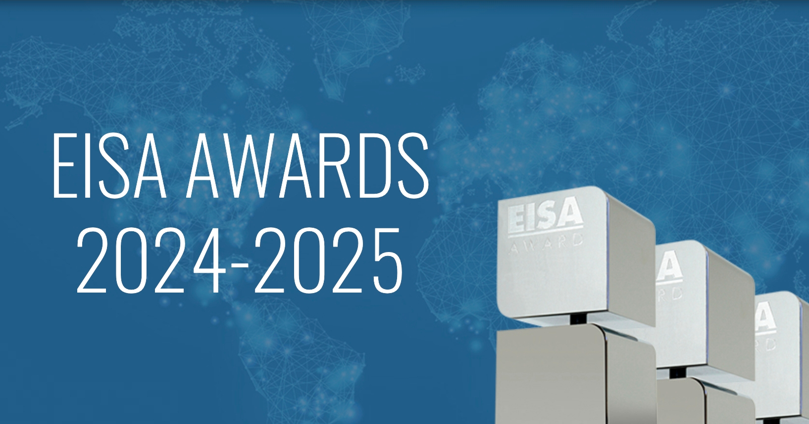 EISA Awards 2024-2025: tutti i vincitori delle categorie Hi-Fi, Home Theatre e Video